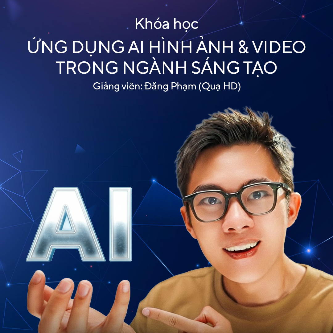 Ứng dụng AI Hình Ảnh & Video trong ngành sáng tạo - ProArt Class